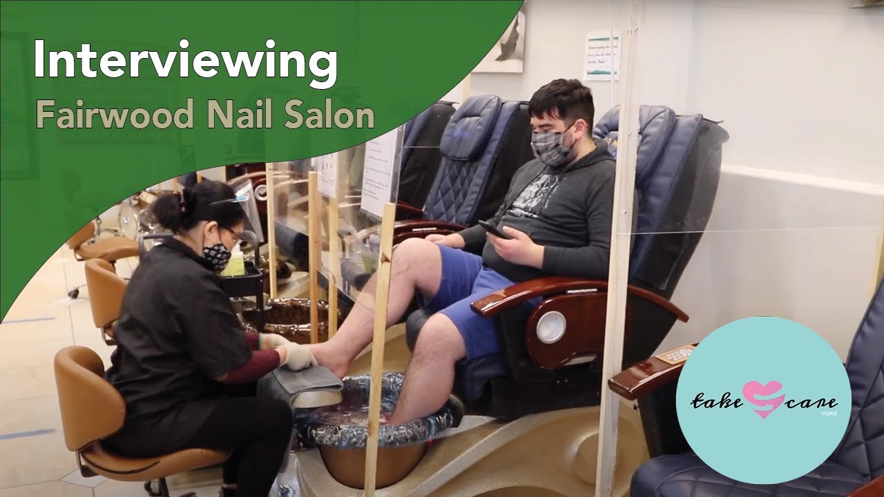 Self-Care Sharing| Interviewing Fairwood Nail Salon | Family-owned ...