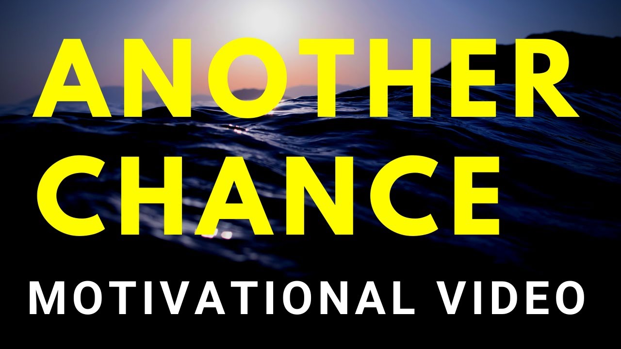 ANOTHER CHANCE - MOTIVATION FOR LIFE AND POSITIVE THINKING FT. OPRAH ...