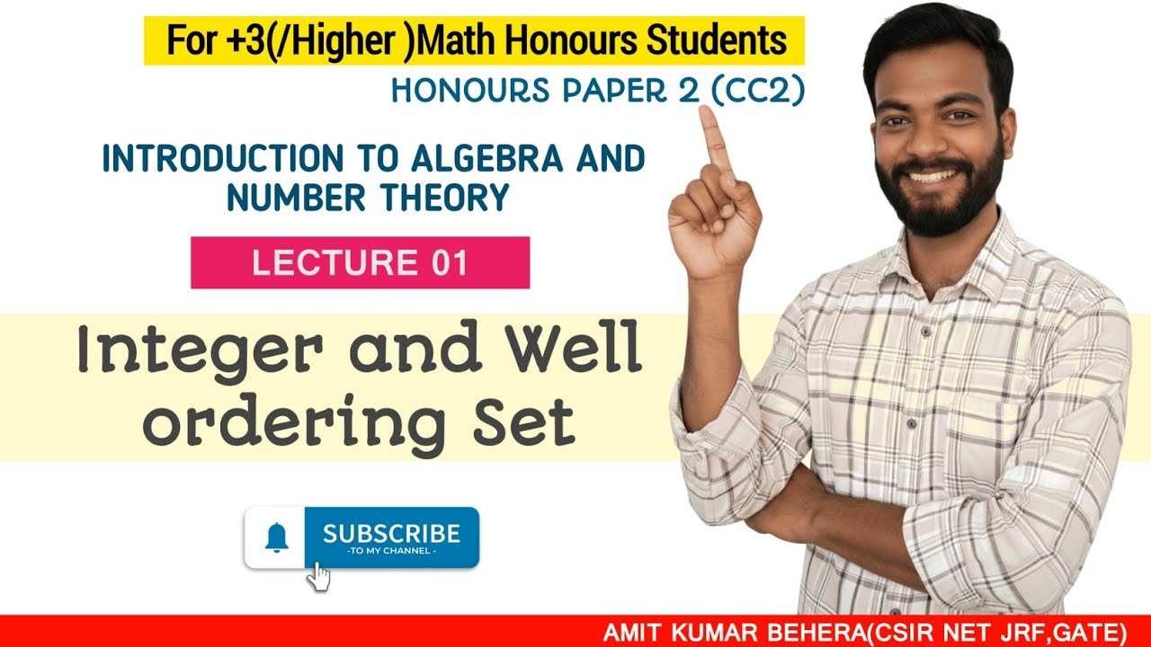 Lecture 1 | Introduction to Algebra & Number Theory | Integers ...
