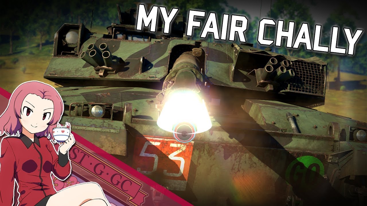 My Fair Chally - Challenger I Mk. 2 | War Thunder - YouTube