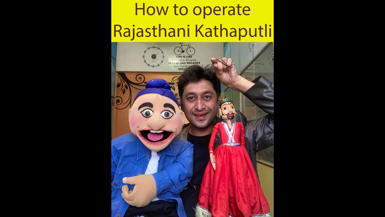 How to operate Rajasthani Kathputli |Satyajit Ramdas Padhye | राजस्थानी ...