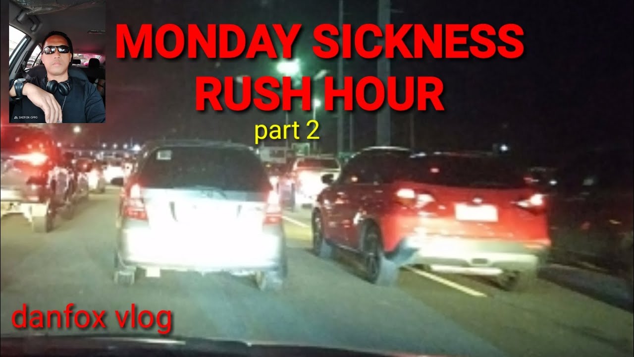 Part 2 MONDAY SICKNESS RUSH HOURS - YouTube