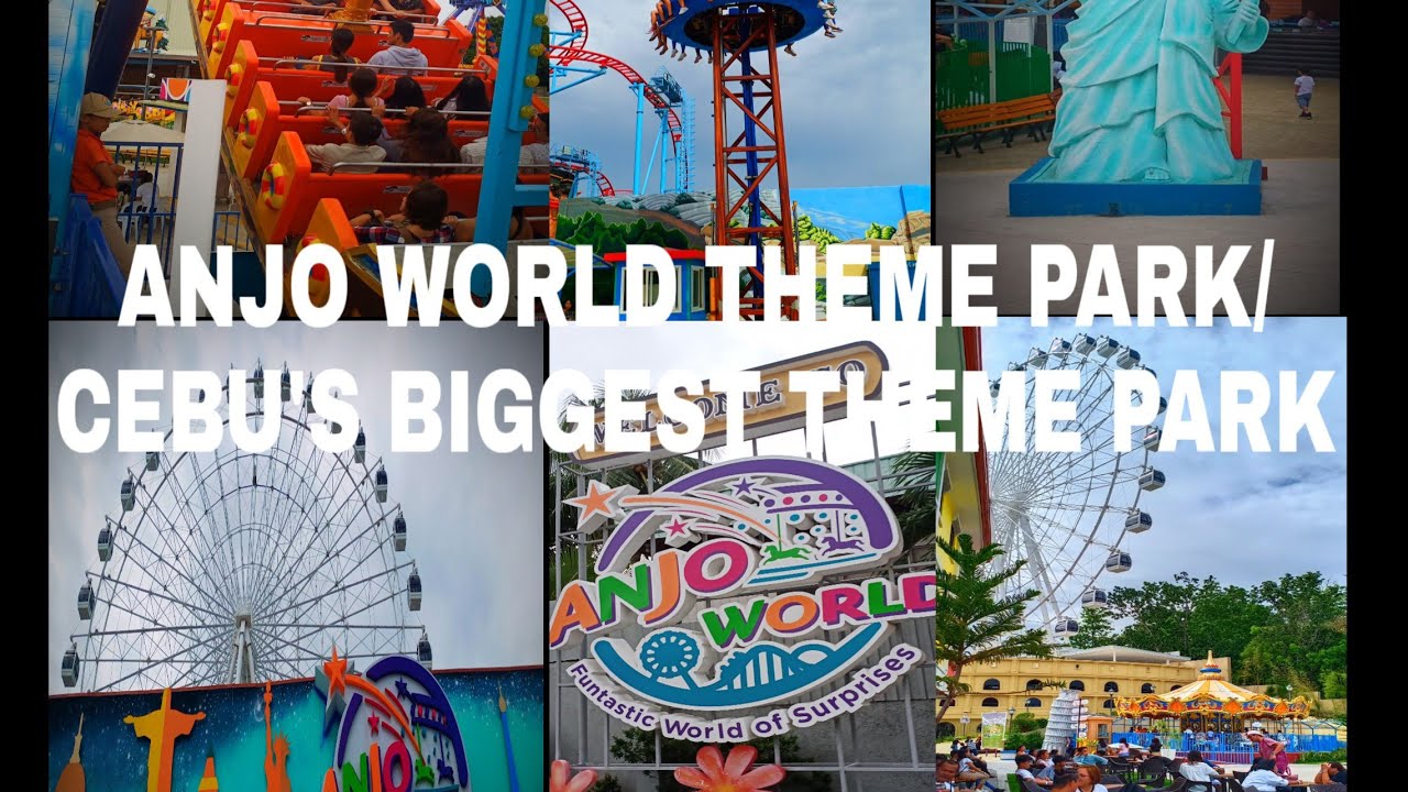 ANJO WORLD THEME PARK / CEBU' BIGGEST THEME PARK - YouTube