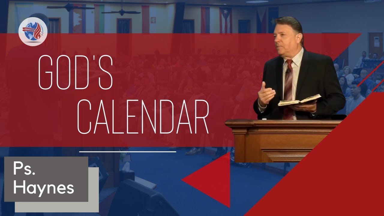 God's Calendar - Ps. Terry Haines - Wednesday Night - 8/24/2022 - YouTube
