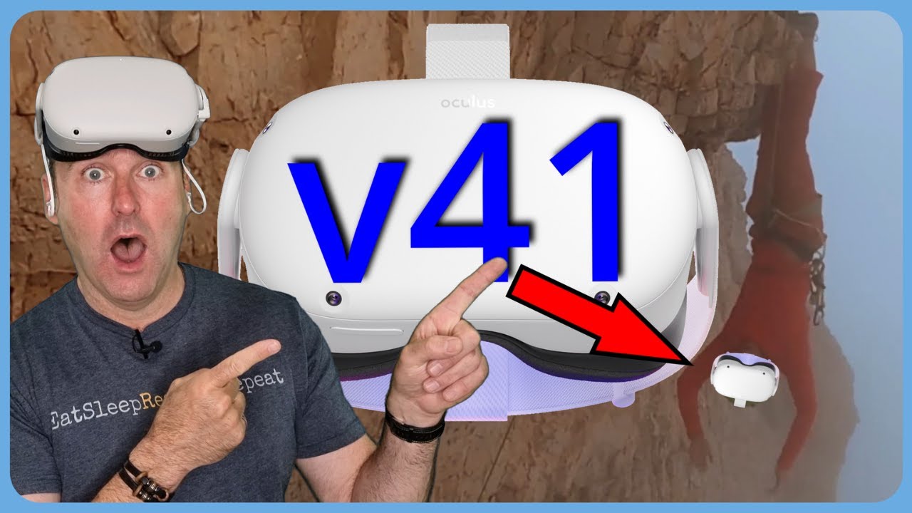 Quest V41 Features, Alex Honnold VR & Loads of NEW Games - YouTube