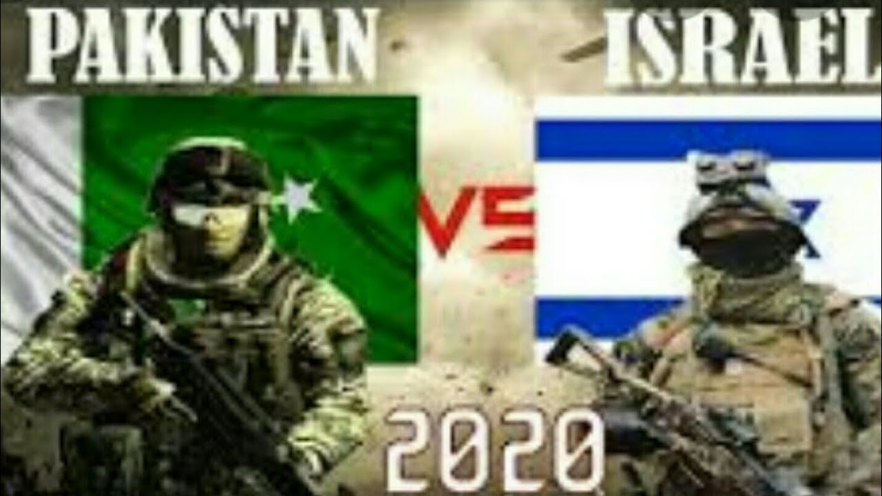 Pakistan Vs Israel Military Power Comparison 2020 - YouTube