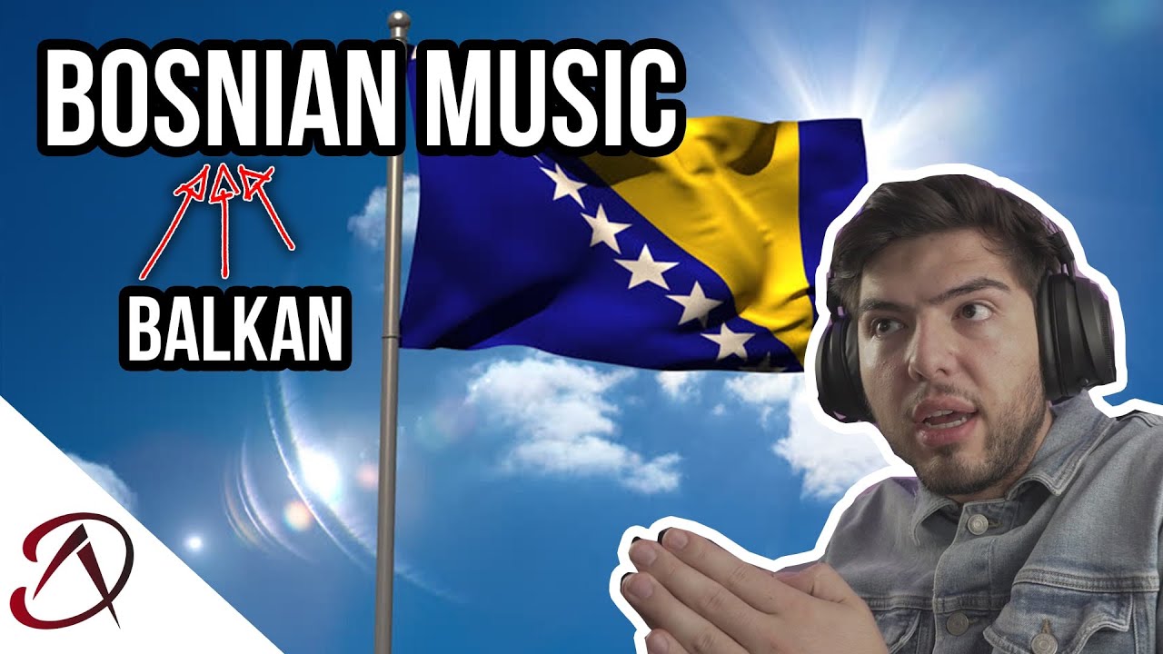 Various Bosnian (Balkan) Music Explained - YouTube
