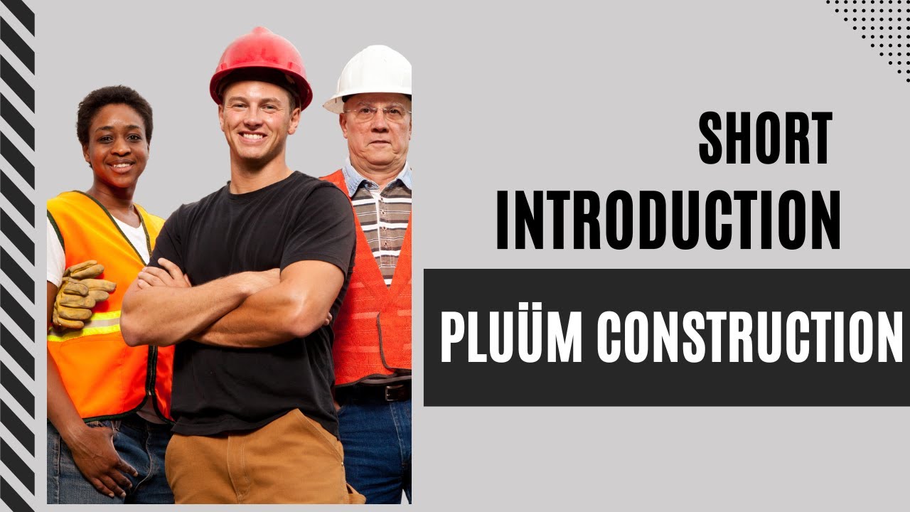 Short Introduction - Pluum Construction - YouTube
