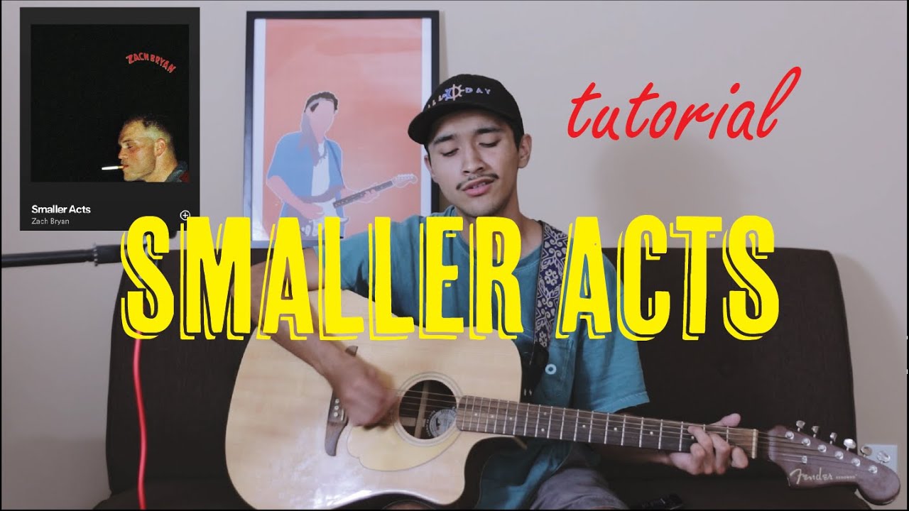Smaller Acts Zach Bryan - Acoustic Tutorials (Ep. 5) - YouTube