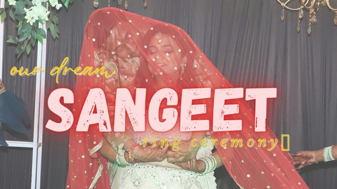Sangeet Teaser II Sangeet & Ring Ceremony Highlights II Raunak ️ ...