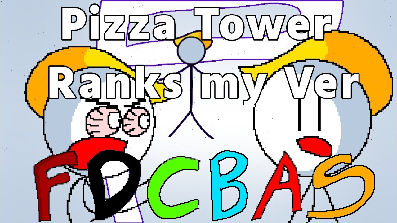 Pizza Tower Ranks My Ver - YouTube