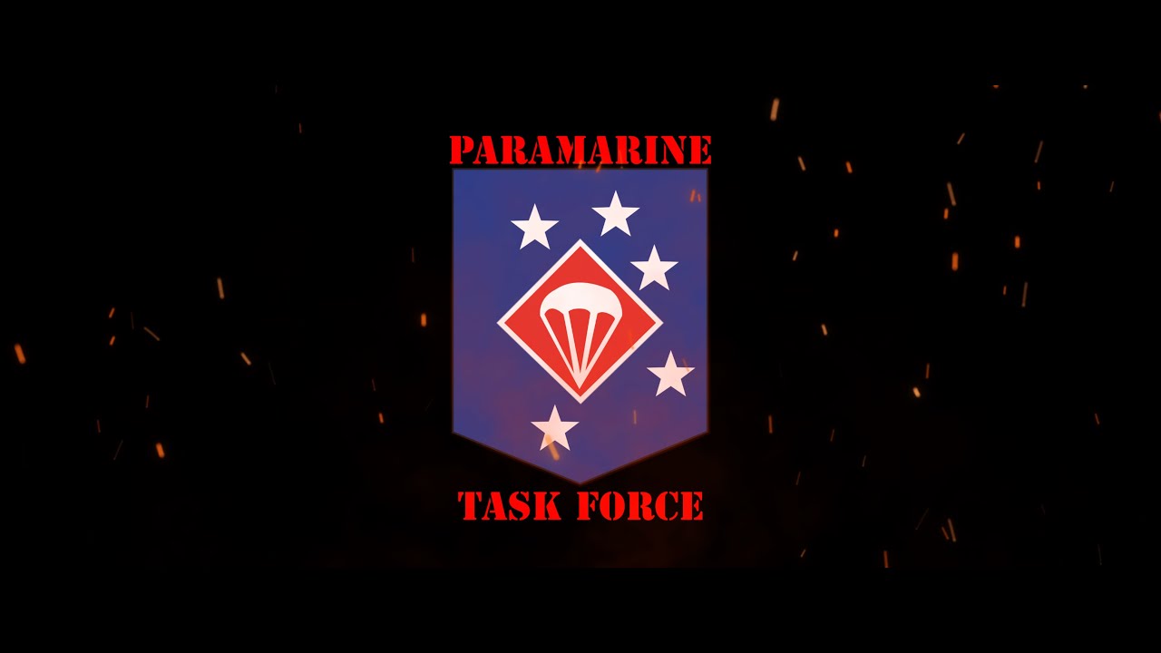 First In, Last Out | Paramarine Task Force - YouTube