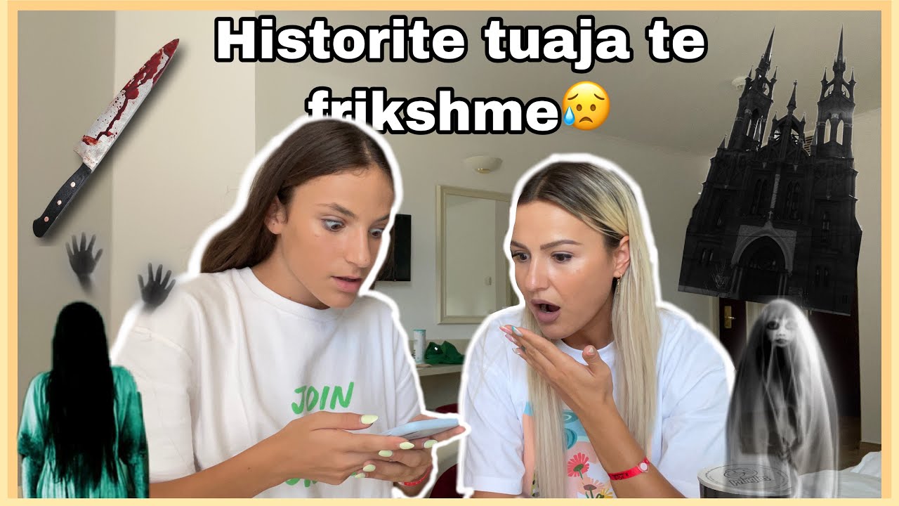 Histori te frikshme 😱 || Eli trembet me historit tuaja || Dezi Lami ...