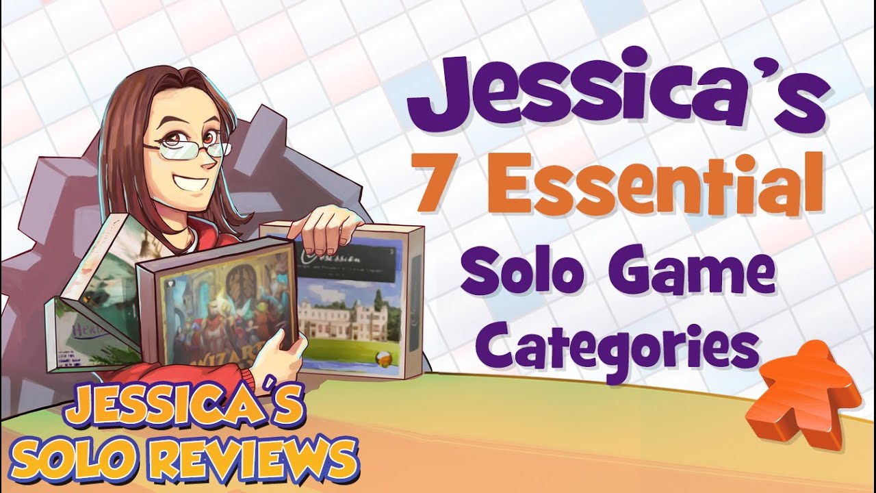 Jessica's 7 Essential Solo Game Categories - YouTube