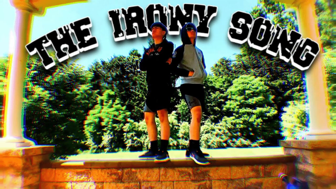 The Irony Song (school project) - YouTube