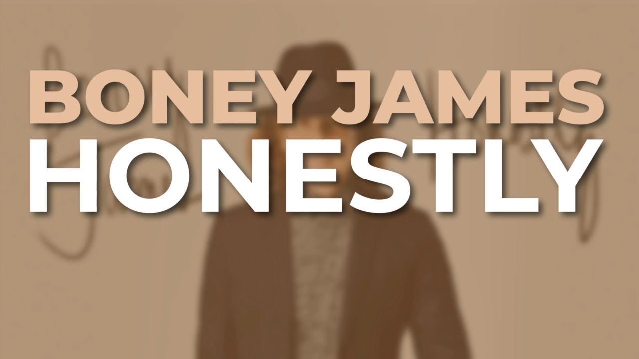 Boney James - Honestly (Official Audio) - YouTube
