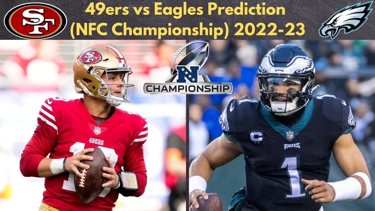 49ers vs Eagles Predictions (NFC Championship 2023) - YouTube