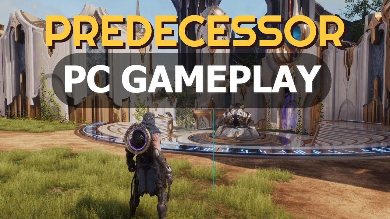 Predecessor PC Gameplay (No Commentary) - YouTube