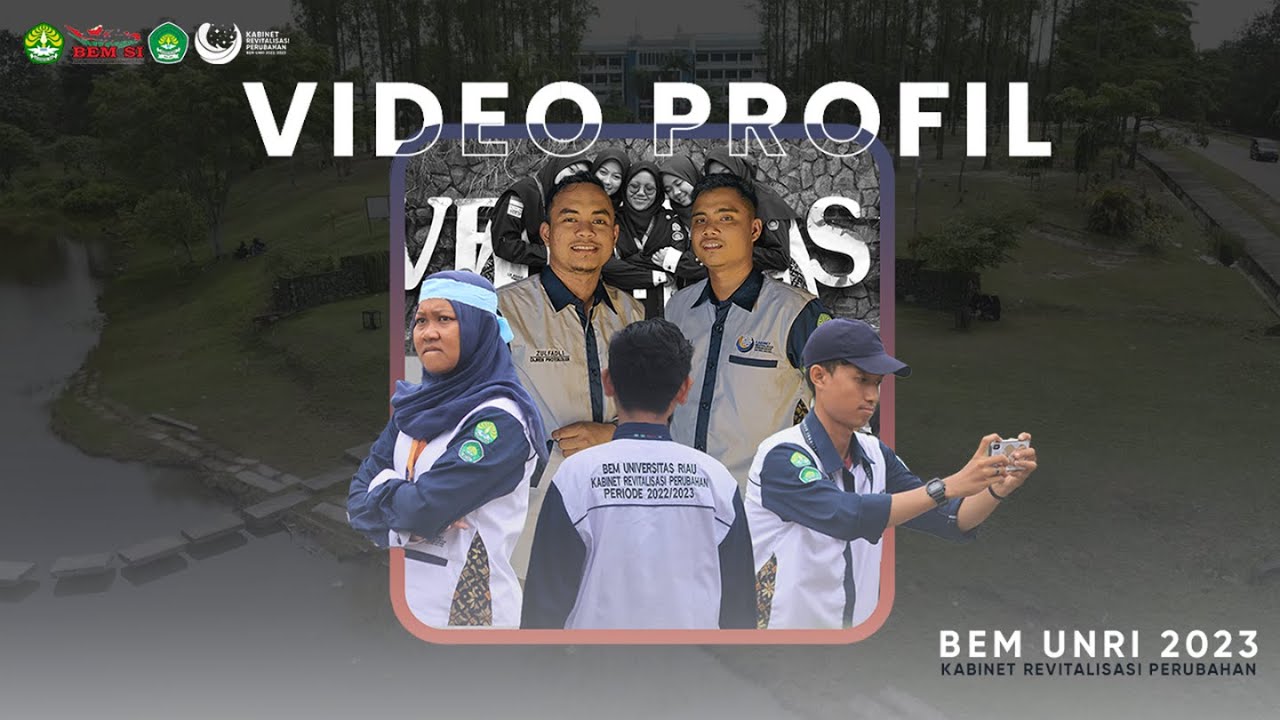Video Profil BEM UNRI Kabinet Revitalisasi Perubahan 2023 - YouTube