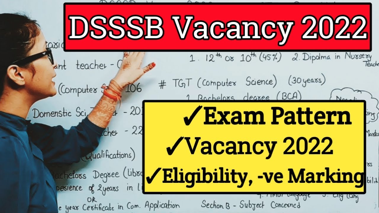 DSSSB Vacancy 2022 | DSSSB Vacancy Notification 2022 | DSSSB Vacancy ...