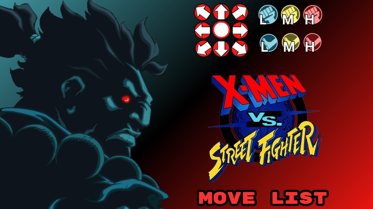 X-Men vs. Street Fighter - Akuma Move List - YouTube