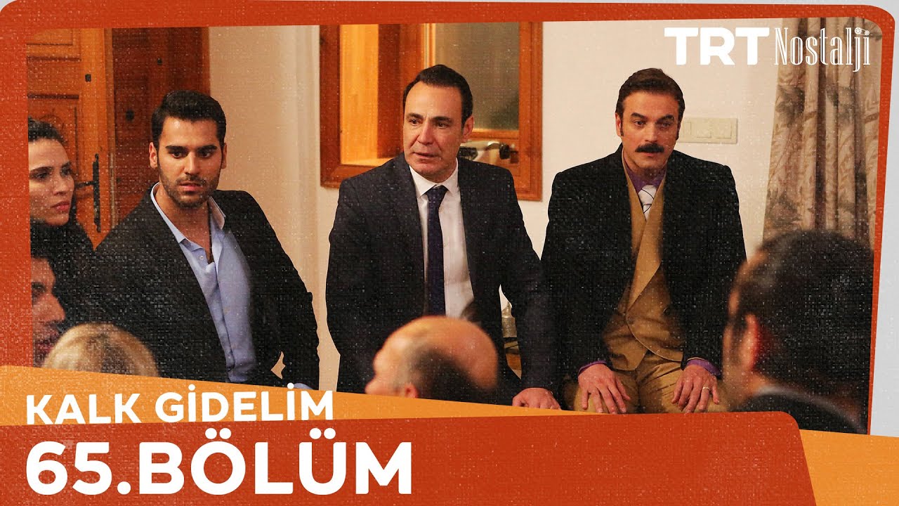 Kalk Gidelim 65. Bölüm - YouTube