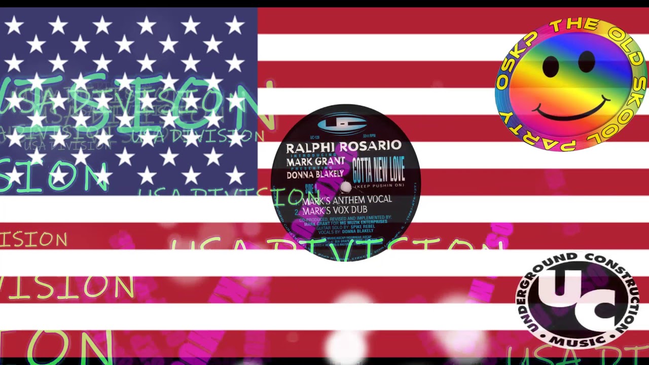 Ralphi Rosario & Mark Grant - Gotta New Love Keep Pushin On (Ralphi's ...