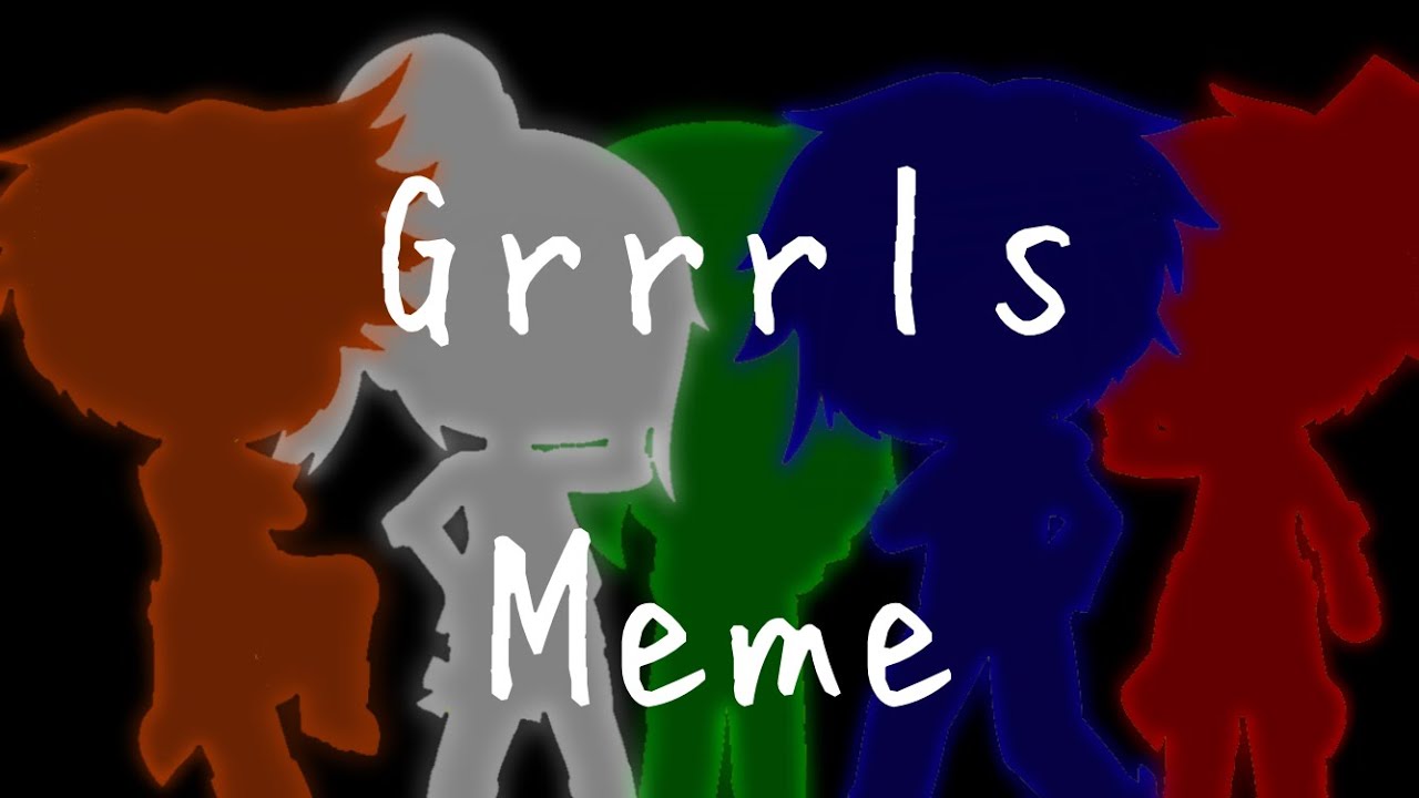 ~𝐺𝑟𝑟𝑟𝑙𝑠 𝑀𝑒𝑚𝑒~ //𝑀𝑒𝑙𝑧 𝐺𝑎𝑐ℎ𝑎// - YouTube