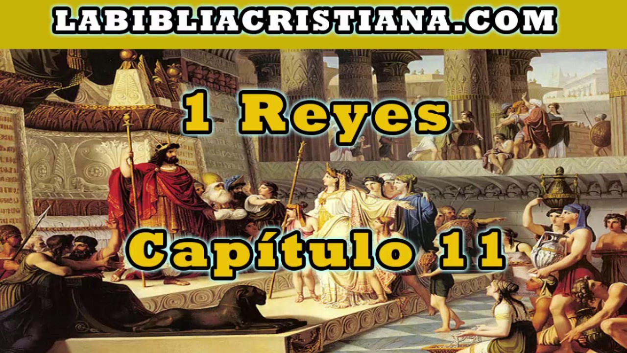 1 Reyes capitulo 11 - La Biblia en audio - YouTube