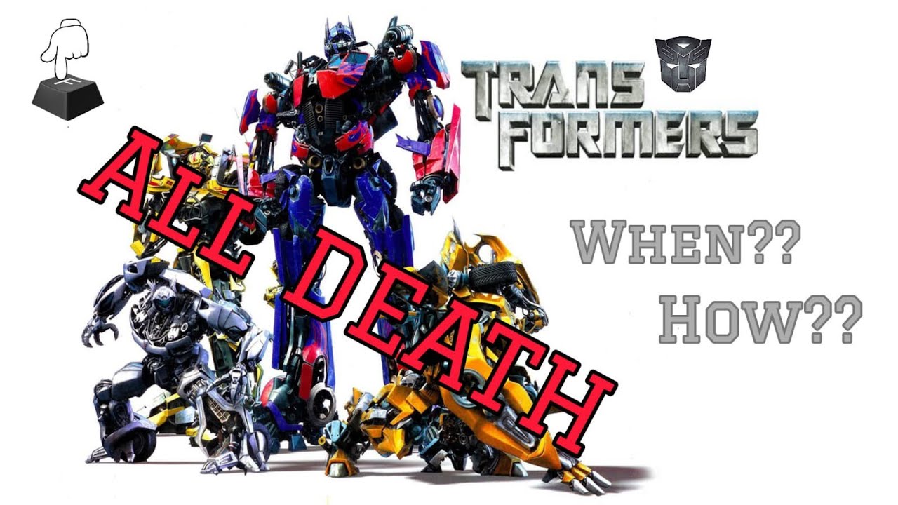(Remastered) Transformers all deaths - YouTube