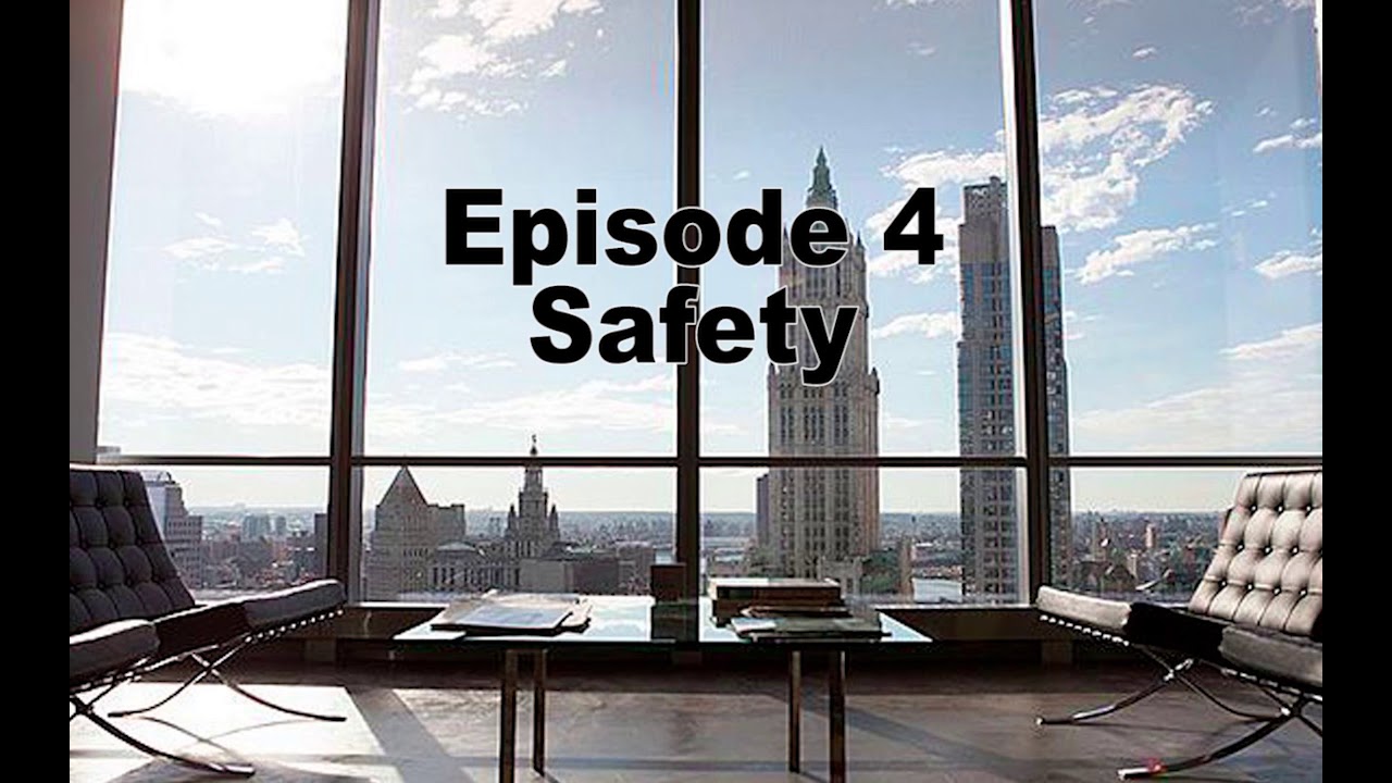 Episode 4 Safety - YouTube