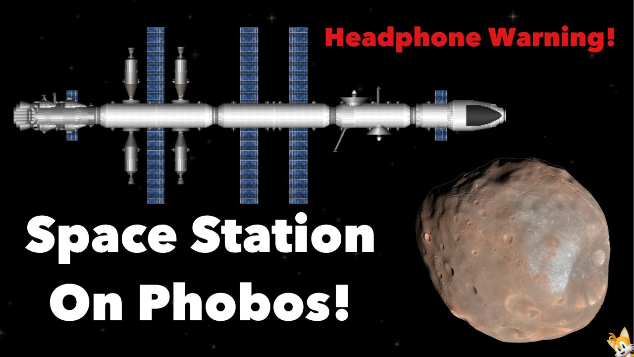 Landing a Space Station on Phobos! (Spaceflight Simulator 1.5) - YouTube