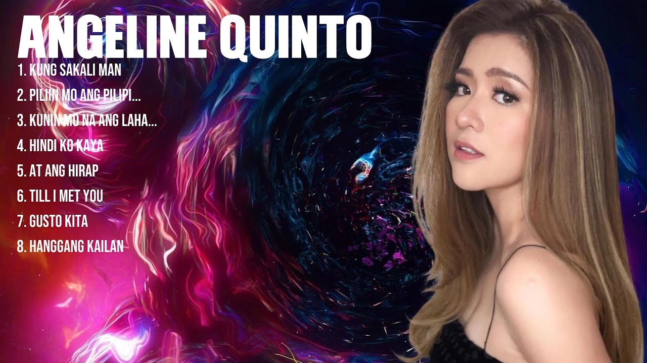 Angeline Quinto Songs Greatest Hits ~ Angeline Quinto Songs Songs ...