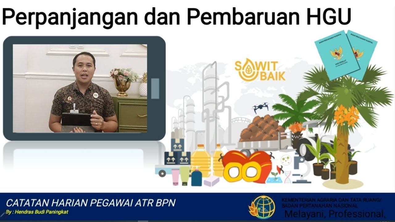 Tata Cara Perpanjangan dan Pembaruan HGU ( Hak Guna Usaha ) - YouTube