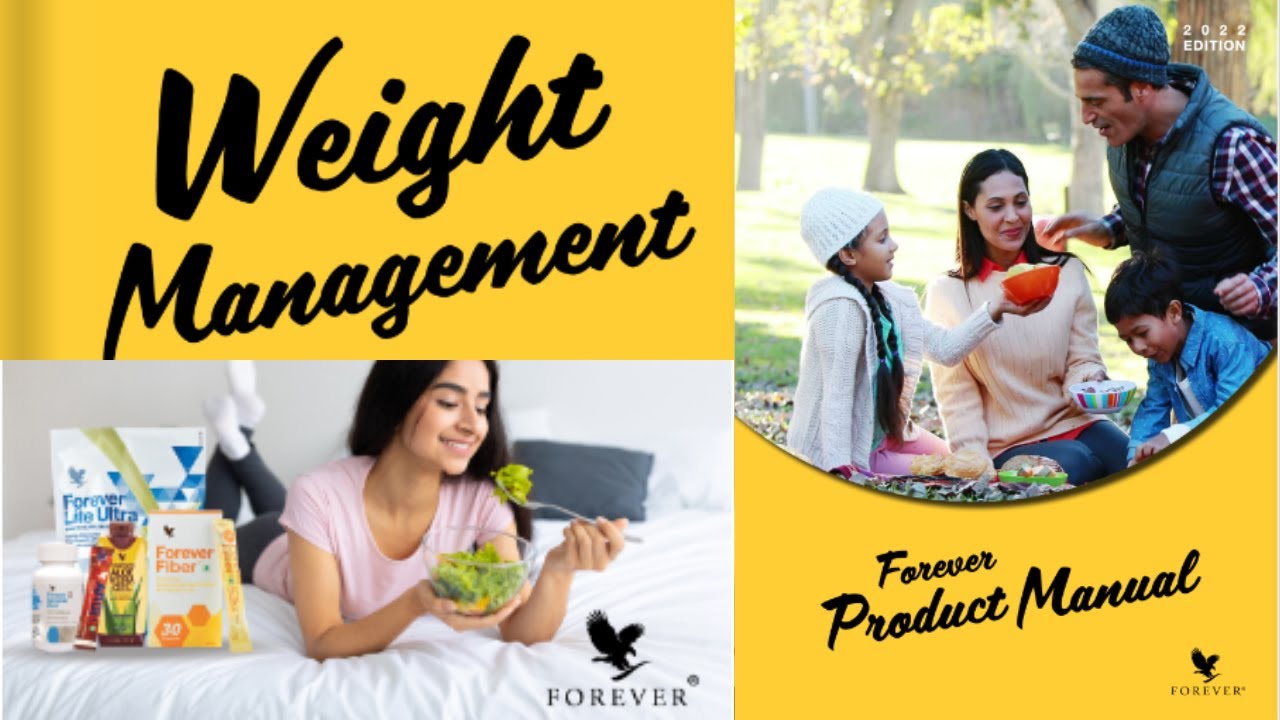 Forever Product Manual 2022 Walkthrough Part 3 Weight Management | FLP ...