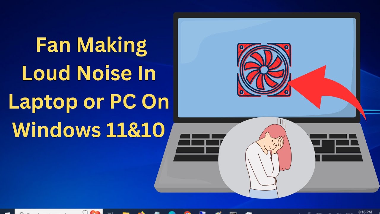 (1 Fix - 2024) Fan Making Loud Noise In Laptop or PC On Windows 11&10 ...