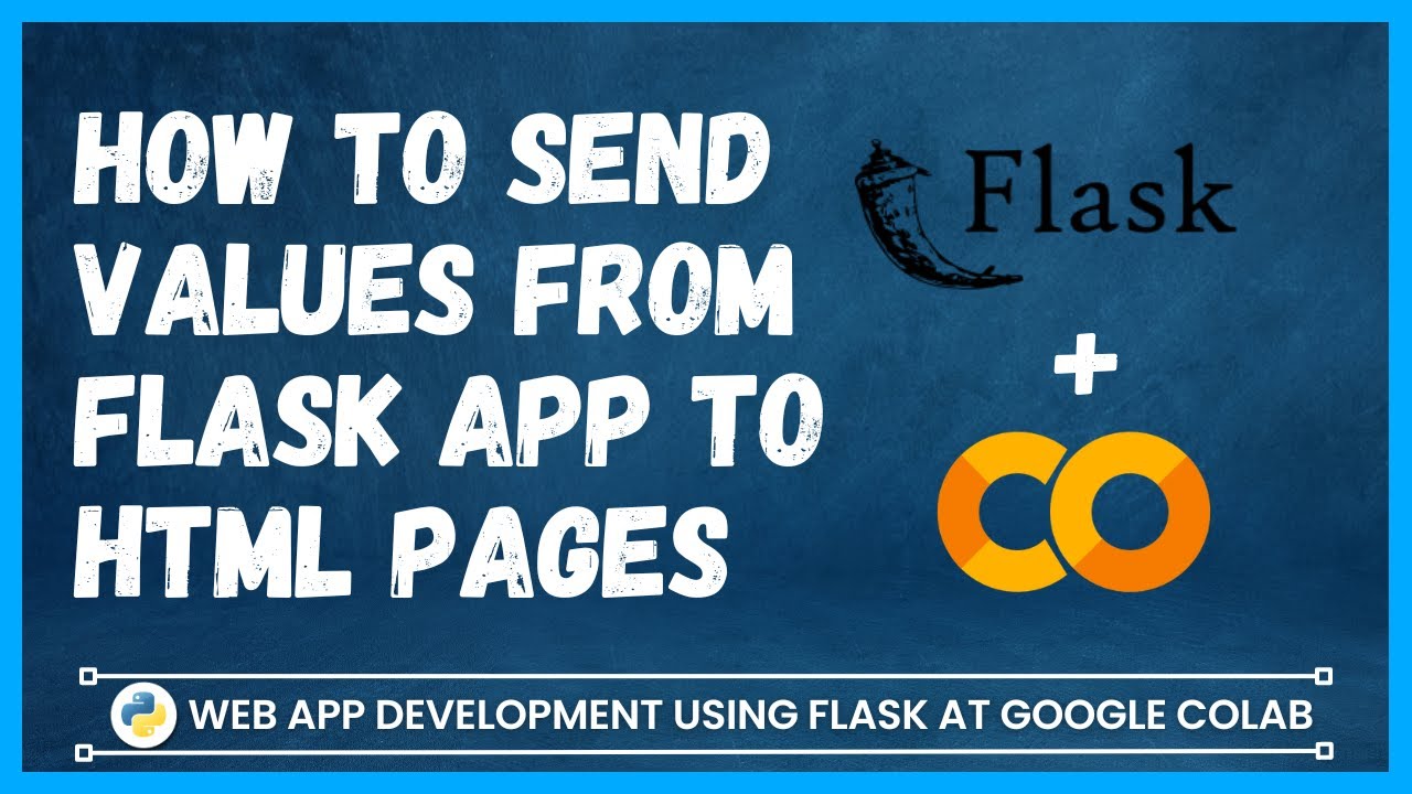 How To Send Values Into Html Dynamically Using Flask Flask Website 9918