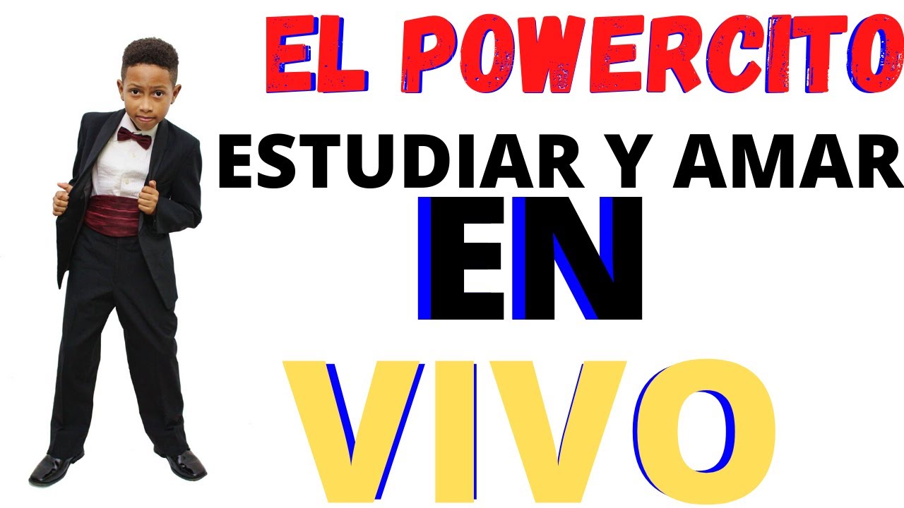 El Powercito - Estudiar y amar / EN TELEVISION - YouTube