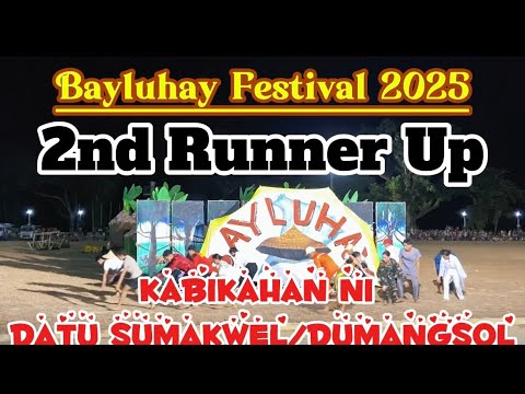 KABIKAHAN NI DATU SUMAKWEL | BAYLUHAY FESTIVAL 2025 # ...
