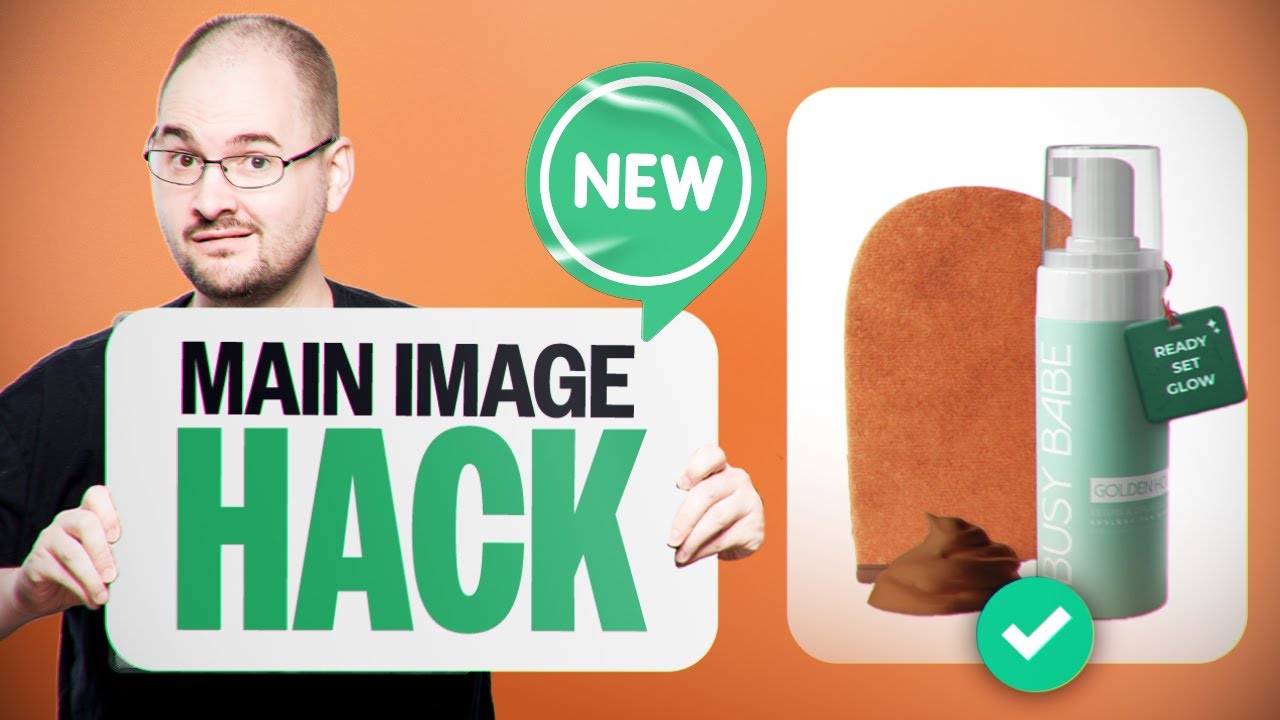 Focus on This Main Image Hack to Triple Your Amazon CTR! - YouTube