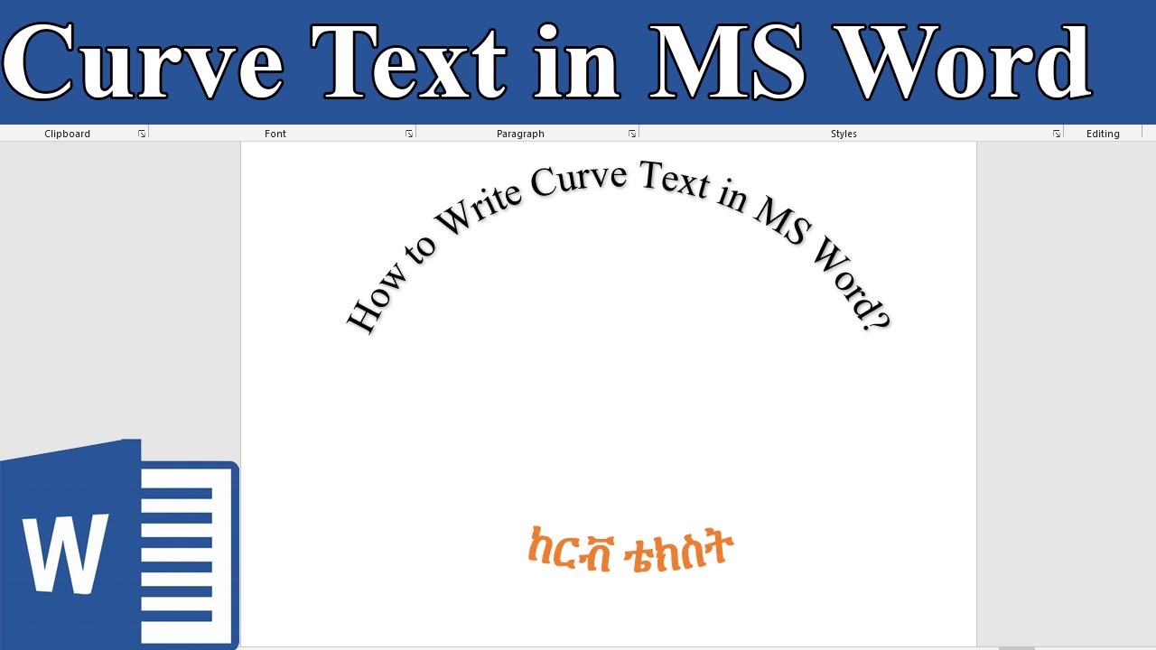 How to Write Curve Text in MS Word | ከርቭ ቴክስት - YouTube