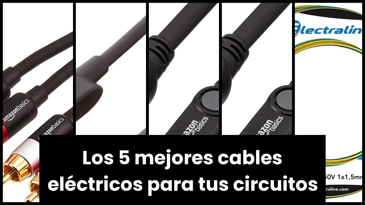 【CABLES ELECTRICOS】Los 5 mejores cables eléctricos para tus circuitos ...