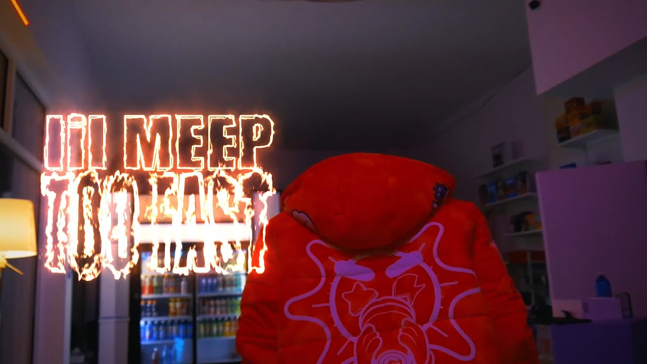 LIL MEEP - Too Fast | OFFICIAL VIDEO - YouTube