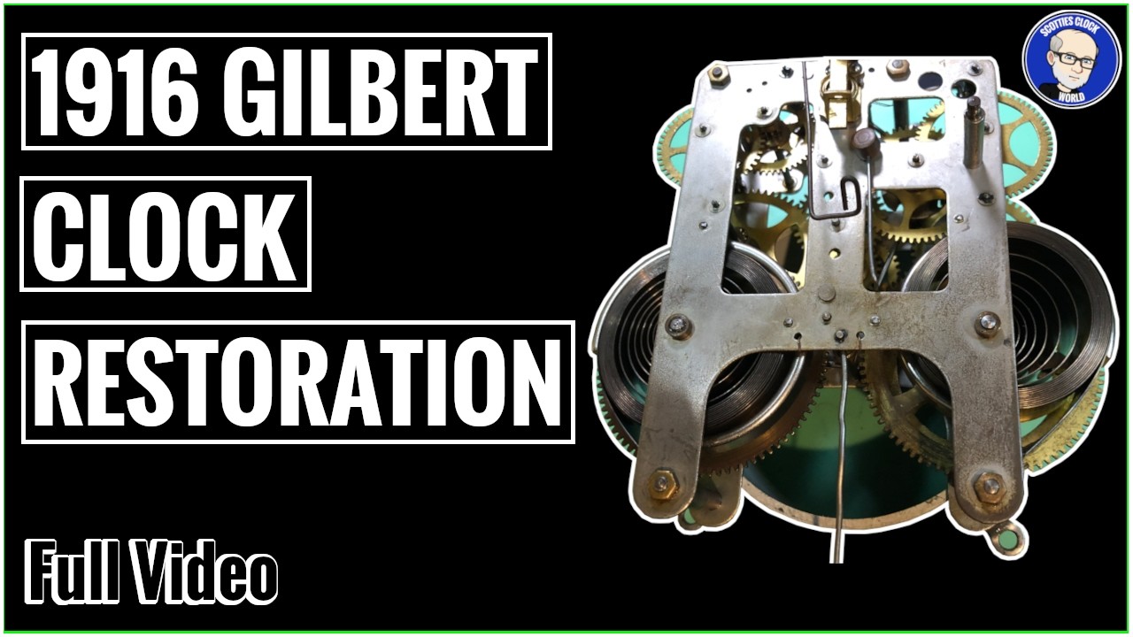 Gilbert Clock with Steel Movement Plates Repair - YouTube