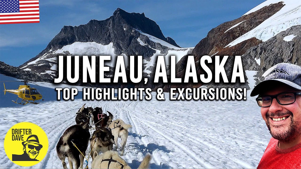 Juneau, Alaska by Land, Sea & Sky! (Must-Visit Highlights & Attractions ...
