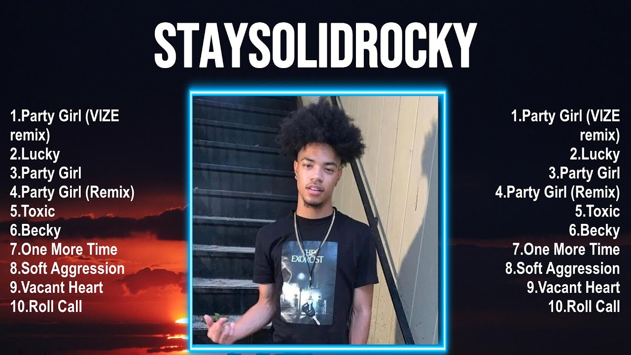 StaySolidRocky Mix Songs - Top 100 Songs - Special Songs - YouTube