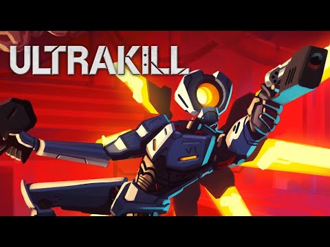 ULTRAKILL - Early Access Launch Trailer - YouTube