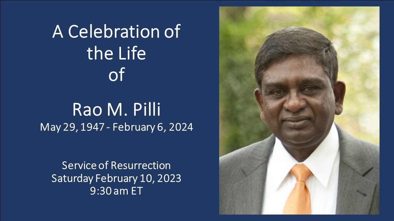Rao Pilli Memorial Service - 2/10/24 9:30 AM ET - YouTube
