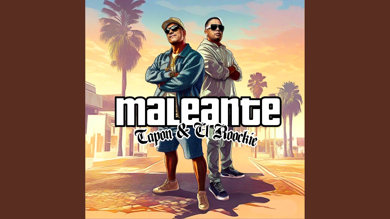 Maleante - YouTube
