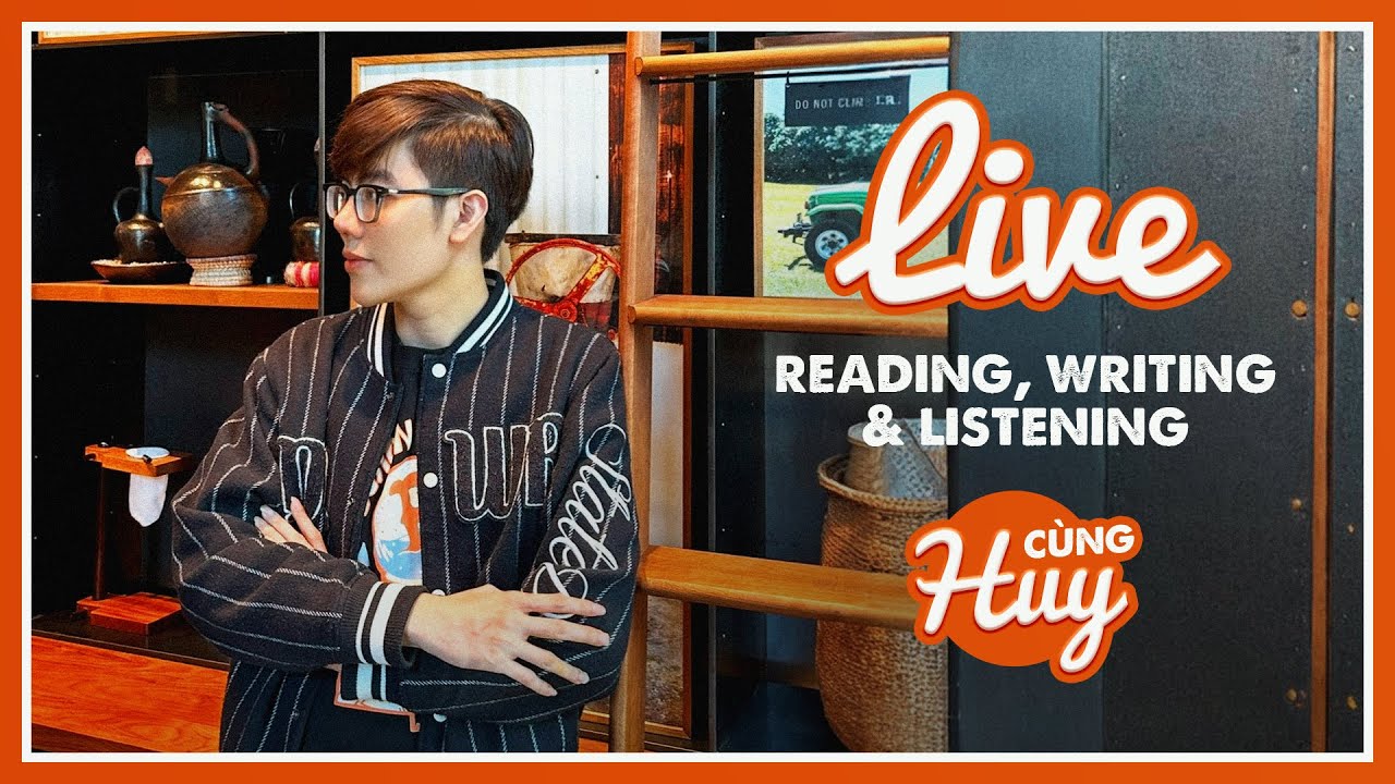Live full 3 kỹ năng Writing/Reading/Listening cùng Huy Forum 9.0 IELTS ...